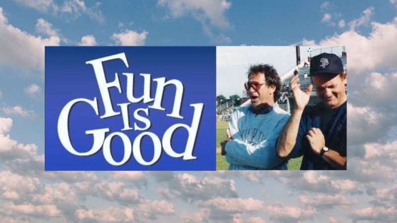 Fun Is Good - Mike Veeck